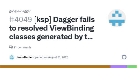 Ksp Dagger Fails To Resolved Viewbinding Classes Generated By The