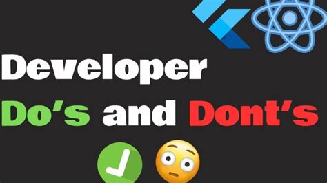 Abhishvek Chavhan On Linkedin Dos And Donts For Developers⚡️