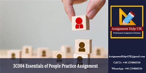 3co04 Essentials Of People Practice Assignment Uk