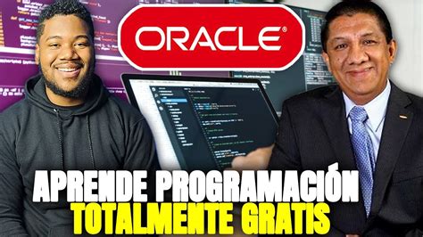Oracle One Aprende Programación Y Emprendimiento Totalmente Gratis Youtube