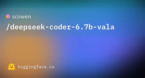 Scowendeepseek Coder 67b Vala At Main