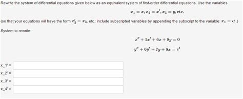 Solved Rewrite The System Of Differential Equation Given