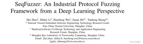 阅读笔记——《seqfuzzer An Industrial Protocol Fuzzing Framework From A Deep