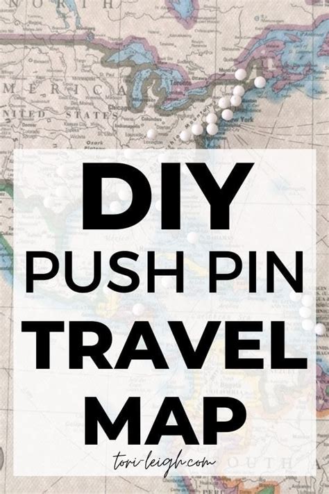 DIY Push Pin Travel Map For Under Explore With Tori
