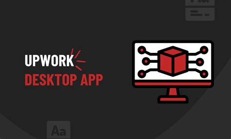 upwork desktop app