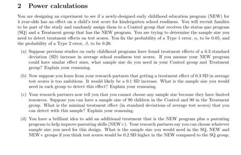 Solved You Are Designing An Experiment To See If A