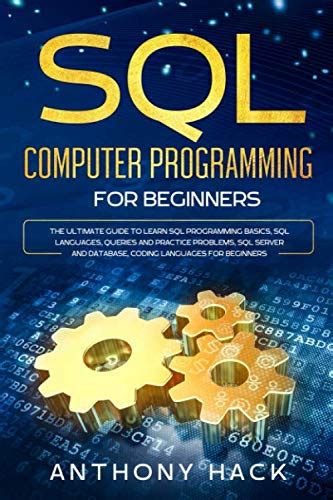 Sql Computer Programming For Beginners Let Me Read