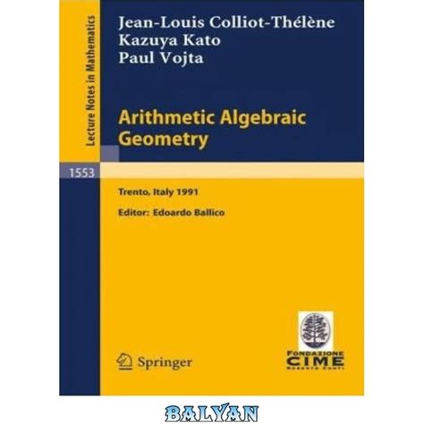 خرید و قیمت دانلود کتاب Arithmetic Algebraic Geometry Proc Conf Trento 1991 ترب