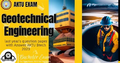 Geotechnical Engineering Bachelor Exam