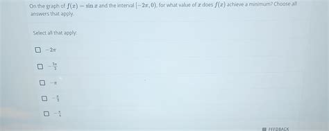 solved on the graph of f x sinx and the interval [−2π 0
