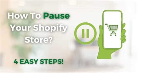 How To Pause Shopify Store Quick Step Guide