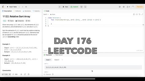 Day 176 Leetcode Problem 1122 Relative Sort Array Swift Youtube