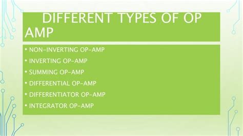 Basics On Different Types Operational Amplifier Op PPTX