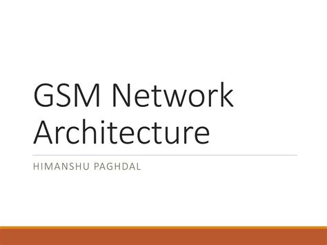 Gsm Network Architecture Ppt Computer Networking Computing