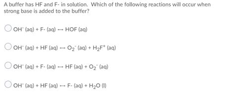 Solved A Buffer Has HF And F In Solution Which Of The Chegg