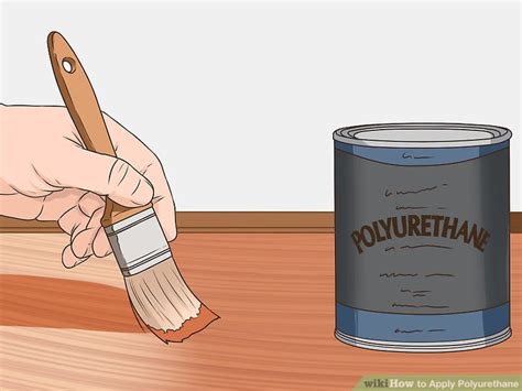 How To Apply Polyurethane 14 Steps With Pictures Wikihow