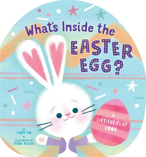 Whats Inside The Easter Egg Book By Cindy Jin Fiona Dulieu Official Publisher Page