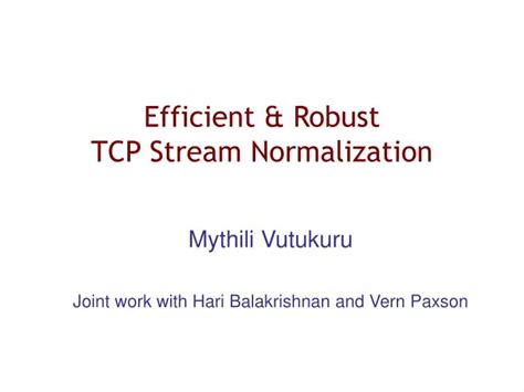 Ppt Efficient And Robust Tcp Stream Normalization Powerpoint