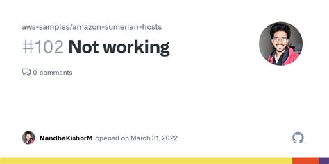 not working · issue 102 · aws samples amazon sumerian hosts · github