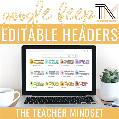 Editable Google Keep Headers The TEACHer Mindset
