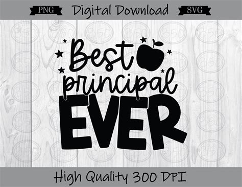 Best Principal Ever Svg Png Sublimation Transfer Teacher Svg Etsy