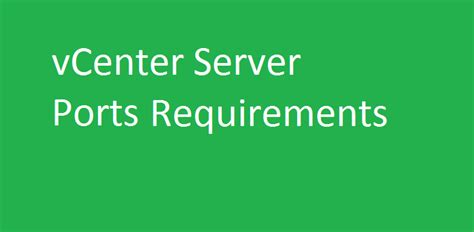 VCenter Server Port Requirements Mastering VMware