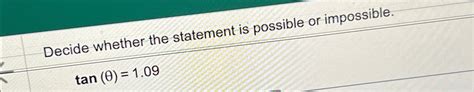 Solved Decide Whether The Statement Is Possible Or