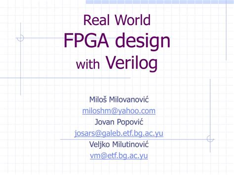 PPT Real World FPGA Design With Verilog PowerPoint Presentation Free Download ID