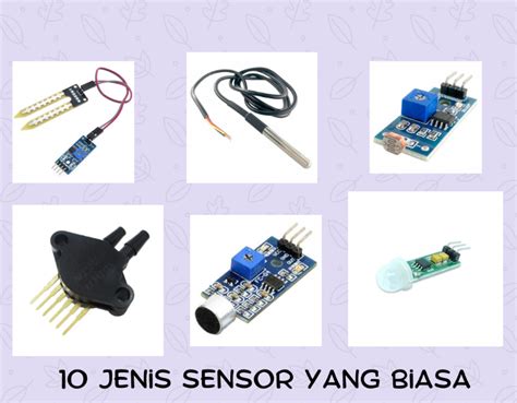 10 Jenis Sensor Yang Biasa Digunakan Dalam Sistem Otomatisasi Algorista