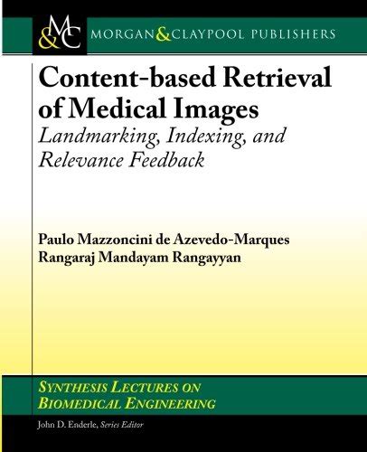 content based retrieval of medical images landmarking indexing and