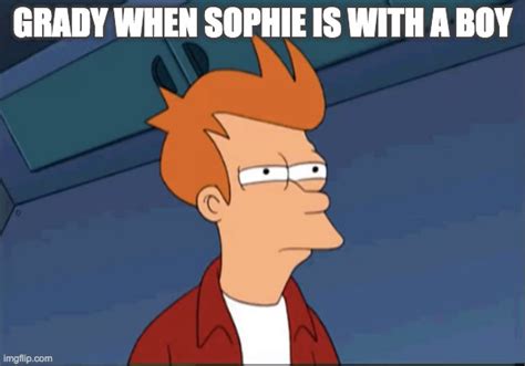 Grady Meme Again Imgflip
