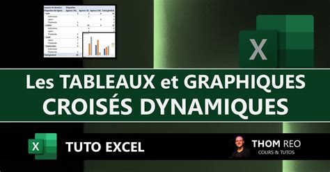 Créer Un Tableau Croisé Graphique Dynamique Avec Microsoft Excel