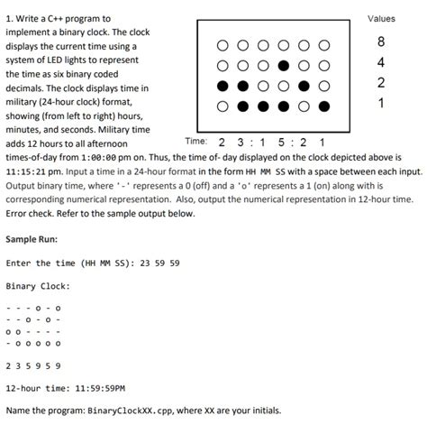 Solved Write A C Program To Implement A Binary Clock The Clock