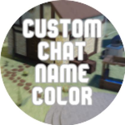 Custom Chat Name Color Roblox