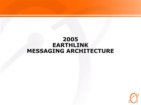 2005 Messaging Architecture 405