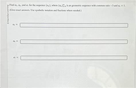Solved Find A A And A For The Sequence An Where Chegg Com