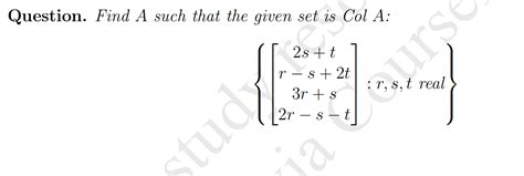Solved Question Find A Such That The Given Set Is Col A Chegg