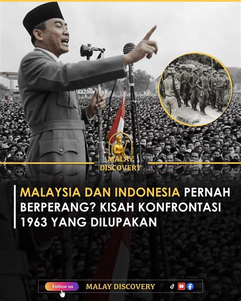 Malay 🇲🇾⚔️🇮🇩 “ganyang Malaysia” Saat Malaysia Dan Indonesia