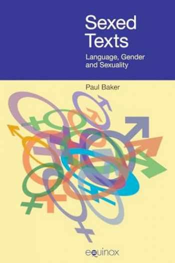 Sexed Texts Language Gender And Sexuality 9781845530754 BooksRun