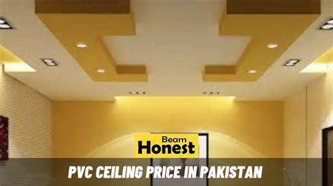 Pvc Ceiling Price In Pakistan Today 2025 Honestbeam