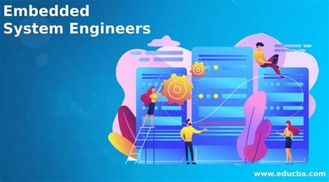 Embedded System Engineers Roles Of Embedded Systems Engineer
