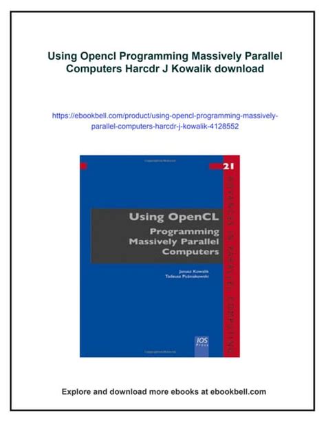 Using Opencl Programming Massively Parallel Computers Harcdr J Kowalik