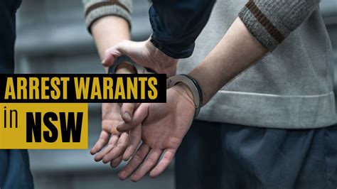 Understanding Arrest Warrants In NSW