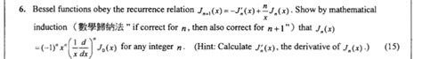 Solved Bessel Functions Obey The Recurrence Relation Jn 1