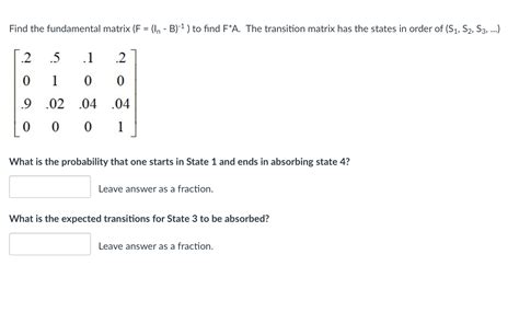 Solved Find The Fundamental Matrix Fin−b−1 To Find F∗a