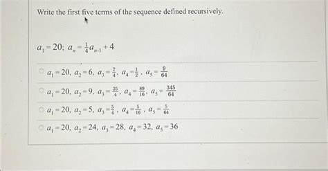Solved Write the first five terms of the sequence defined | Chegg.com