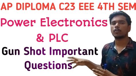 ap diploma c23 4th sem power electronics and plc important questions power electronics questions