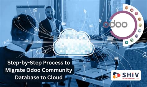 How To Migrate Odoo Community Database To Cloud Shiv Technolabs Pvt