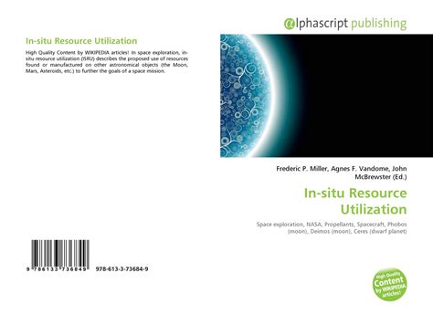 In Situ Resource Utilization 978 613 3 73684 9 6133736844 9786133736849