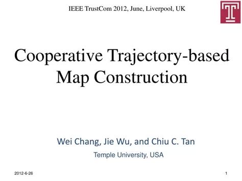 PPT Cooperative Trajectory Based Map Construction PowerPoint Presentation ID